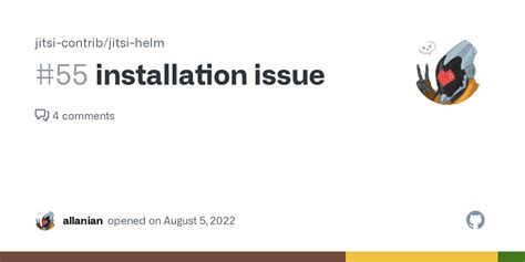Installation Issue · Issue 55 · Jitsi Contribjitsi Helm · Github