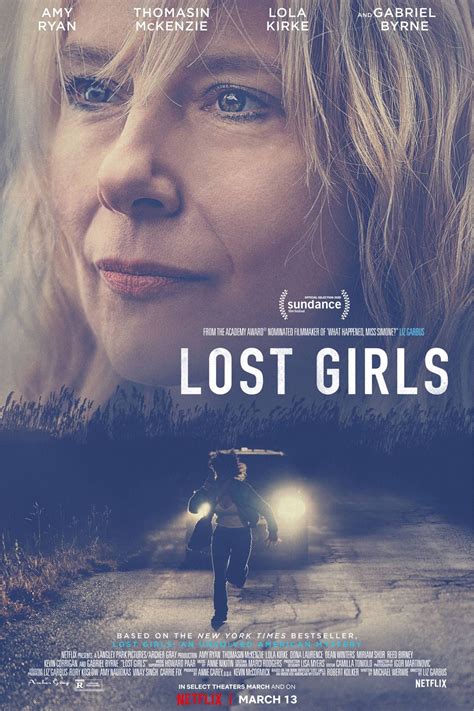 Lost Girls Summary Latest News Trailer Cast Where To Watch And More