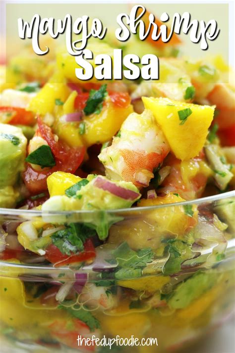 How To Make Mouthwatering Mango Shrimp Salsa
