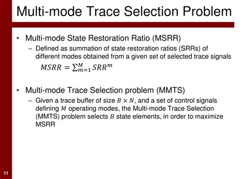 Ppt Multi Mode Trace Signal Selection For Post Silicon Debug