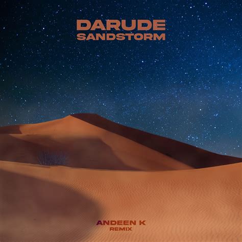 Darude Sandstorm Andeen K Extended Mix Andeen K