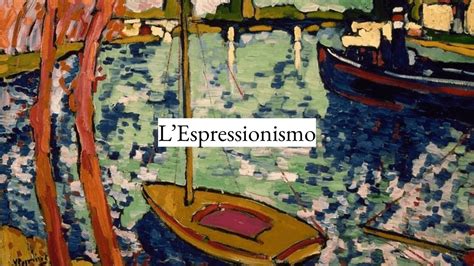 Presentazione Lespressionismo Schemi E Mappe Concettuali Di