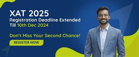 XAT 2025 Registration Extended Get Latest News Updates