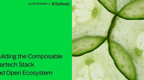Building The Composable Martech Stack And Open Ecosystem
