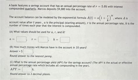 Solved A Bank Features A Savings Account That Has An Annual Chegg