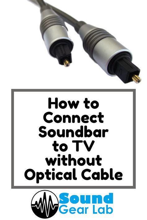 How To Connect Soundbar To TV Without Optical Cable Sound Bar Home Theater Sound System