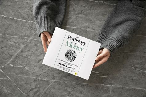 The Psychology Of Money The Most Comprehensive Book Summary Updated