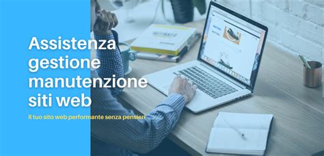 Assistenza Siti Web Gestione E Manutenzione Sito Web