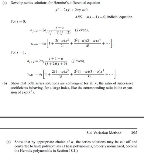 Solved A Develop Series Solutions For Hermites