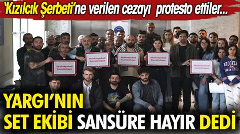 Yargı dizisinin set ekibi sansüre hayır dedi Kızılcık Şerbeti ne