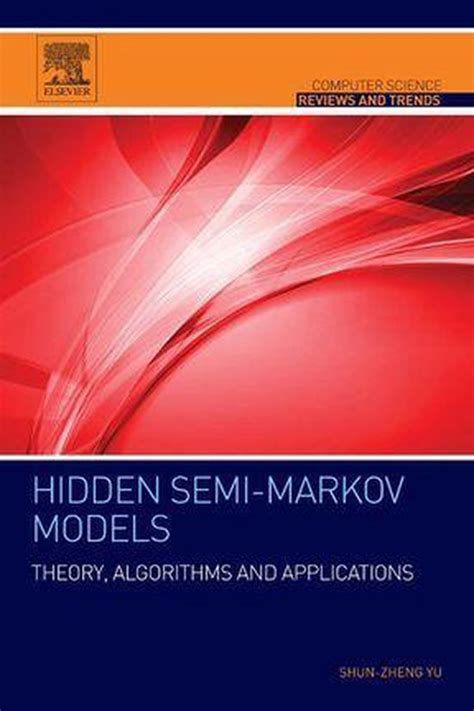 Hidden Semi Markov Models Ebook Yu Sheng Zheng 9780128027714
