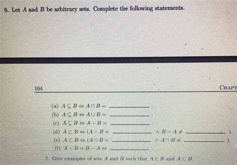 Solved 6 Let A And B Be Arbitrary Sets Complete The