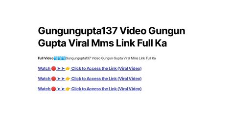 Gungungupta137 Video Gungun Gupta Viral Mms Link Full Ka