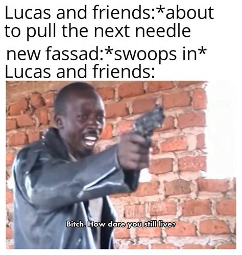 Fassad In A Nutshell Rdankmemes