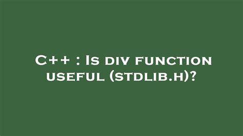 C Is Div Function Useful Stdlibh Youtube