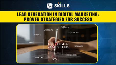Lead Generation In Digital Marketing Proven Strategies For Success