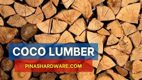 Coco Lumber Price List Philippines Updated 2025