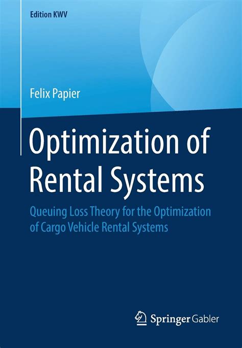 Buy Optimization Of Rental Systems Queuing Loss Theory For The