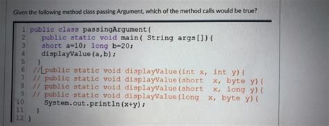 Solved Given The Following Method Class Passing Argument