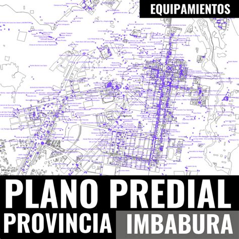 Mapa Catastral De Imbabura En AutoCAD Herramienta Esencial Para La
