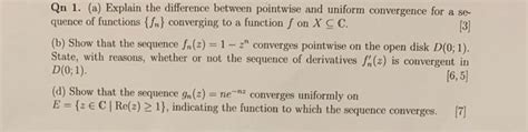 Solved Qn 1 A Explain The Difference Between Pointwise