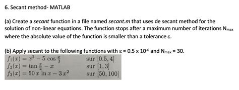 Solved A Create A Secant Function In A File Named Chegg