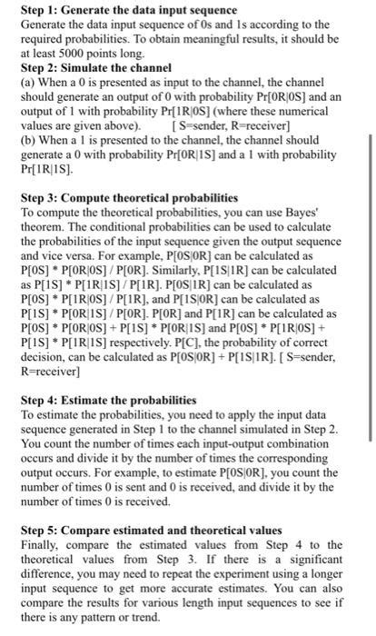 Solved Using Matlab, you are to simulate a simple a binary | Chegg.com