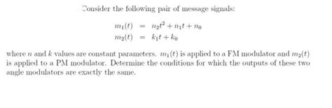 Solved Consider The Following Pair Of Message Signals Chegg Com
