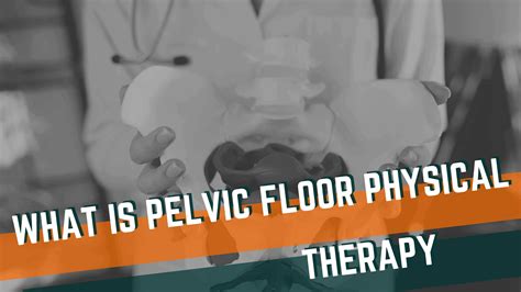 What Is Manual Pelvic Physical Therapy At Milla Ivory Blog