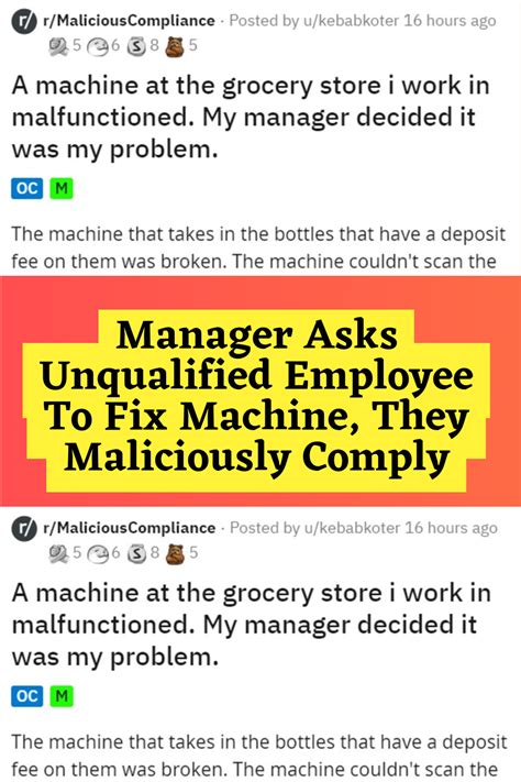 Manager Asks Unqualified Employee To Fix Machine They Maliciously