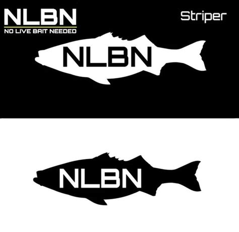 No Live Bait Needed Nlbn Striper Decal Grumpys Tackle