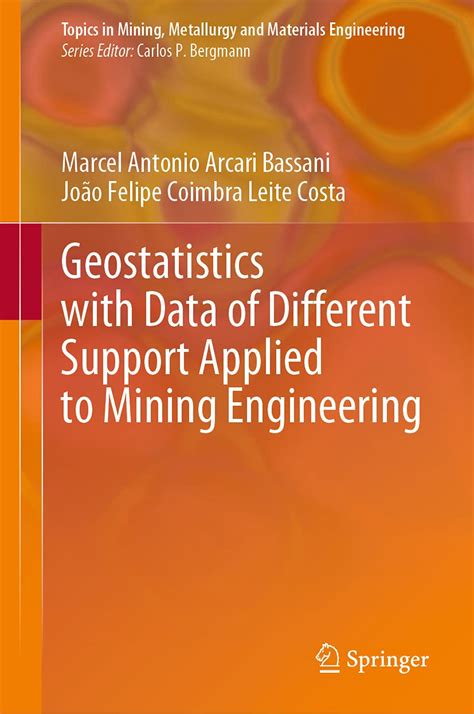 Geostatistics With Data Of Different Support Applied To Mining Engineering Topics In Mining
