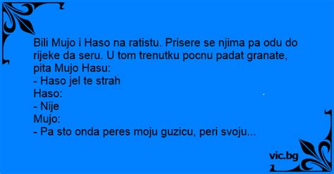 Bili Mujo I Haso Na Ratistu Prisere Se Njima Pa Odu Do Rijeke Da Seru