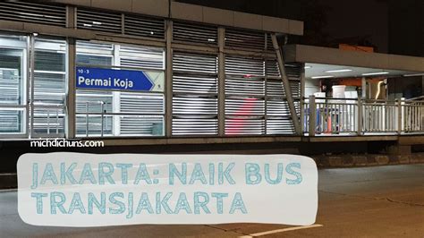 Jakarta Naik Bus Transjakarta Mich Dich Uns
