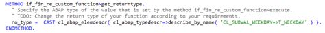 How To Extend A Custom Field And Derive The Value SAP Community