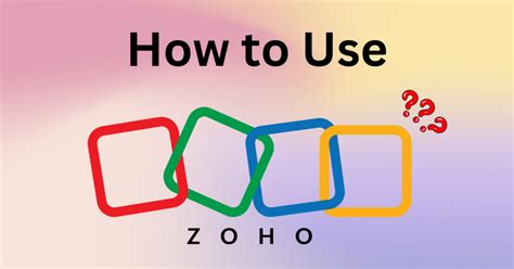 How To Use Zoho Crm Best Step By Step Guideline In 2025