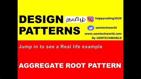 Aggregate Root Design Patterns In Tamilaggregate Root Pattern 2020