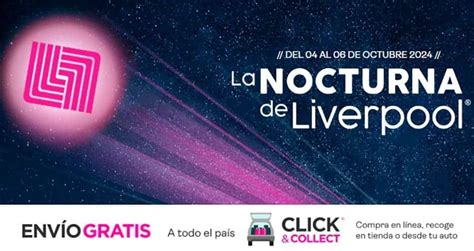 Venta Nocturna De Liverpool De Octubre 2024 Horarios Fechas Y Promociones
