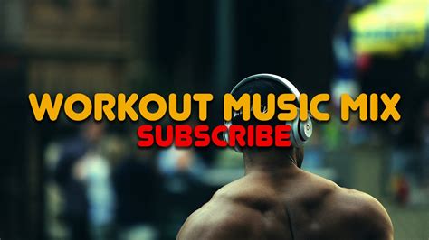 Best Workout Music Mix 2020 🔥 Gym Motivation Music 5 Youtube
