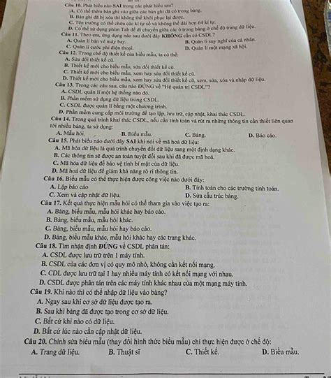 Solved: Phát biểu nào SAI trong các phát biểu sau? A. Có thể thêm bản ghi vào giữa các bản ghi ...