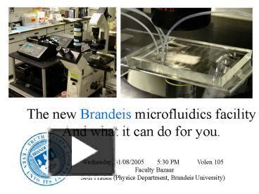 MICROFLUIDICS Presentation Free To View