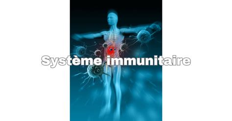 Le Système Immunitaire Directionature