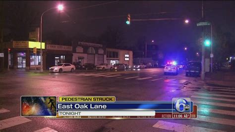 Pedestrian Struck By Car In East Oak Lane 6abc Philadelphia