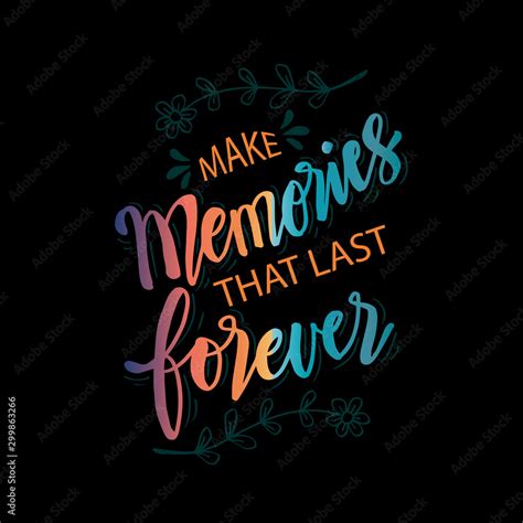Making Memories Quotes