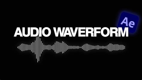 AUDIO As WAVEFORM After Effects YouTube