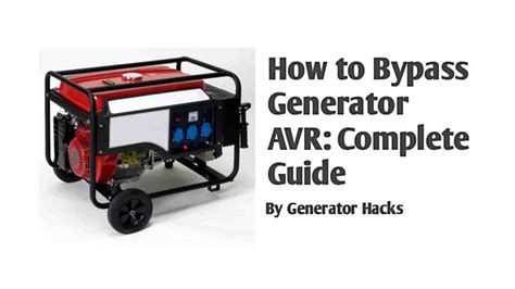 How To Bypass Generator Avr Complete Guide