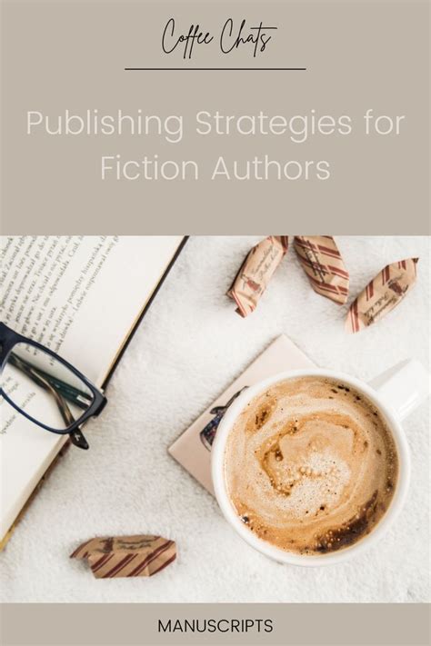 Publishing Strategies For Fiction Authors