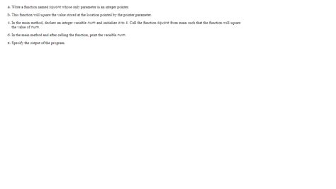 Solved A Write A Function Named Square Whose Only Parameter