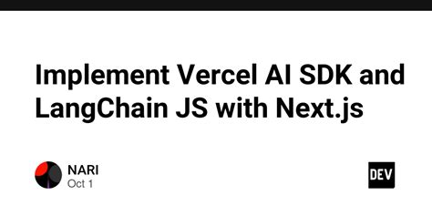 Implement Vercel Ai Sdk And Langchain Js With Next Js Dev Community