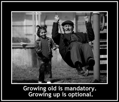 19 Growing Old Gracefully Ideas Growing Old Olds Bones Funny